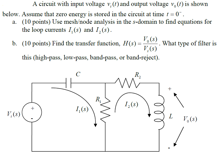 Solved A circuit with input voltage v_i (t) and output | Chegg.com