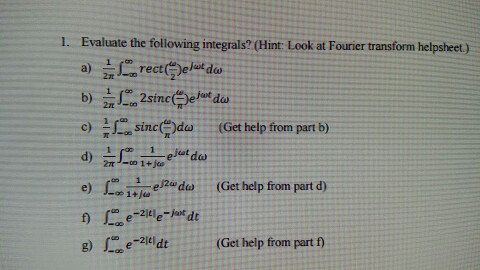 Solved i. Evaluate the following integrals? (Hint Look at | Chegg.com