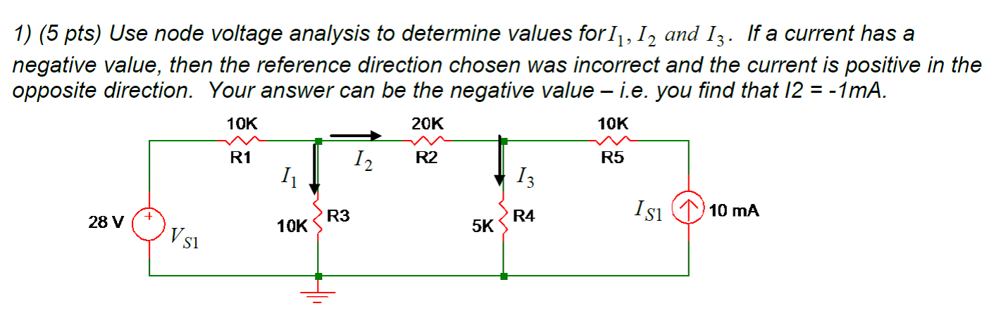 Solved Use node voltage analysis to determine values for I1, | Chegg.com