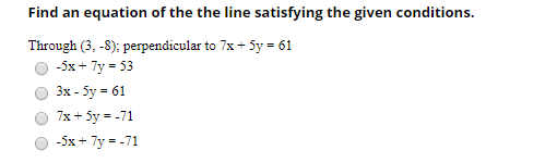 Solved Find an equation of the the line satisfying the given | Chegg.com