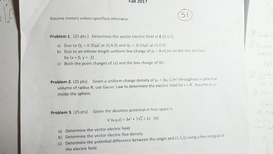Solved Fall 2017 Assume meters unless specified otherwise | Chegg.com