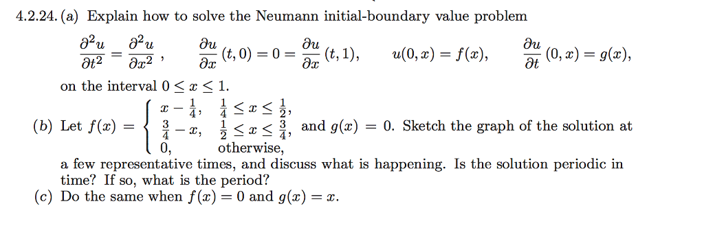 I have the following boundary and initial value | Chegg.com