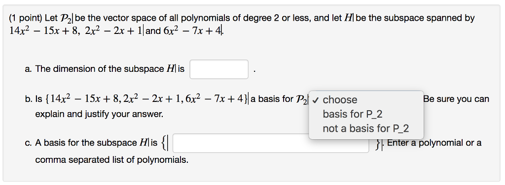 Solved Let P_2| be the vector space of all polynomials of | Chegg.com