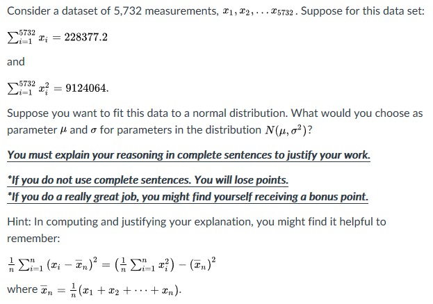 Solved Consider a dataset of 5,732 measurements, xi,*2,... | Chegg.com