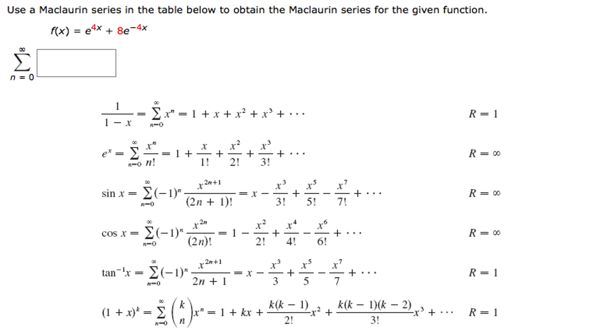 Solved Use A Maclaurin Series In The Table Below To Obtain Chegg