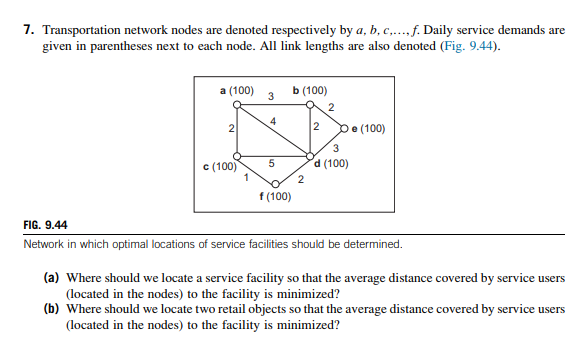 Solved 7. Transportation network nodes are denoted | Chegg.com