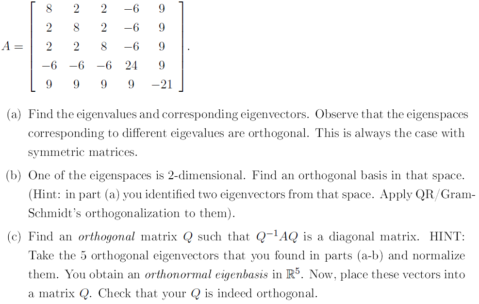 A = [8 2 2 - 6 9 2 8 2 - 6 9 2 2 8 - 6 9 - 6 - 6 - | Chegg.com