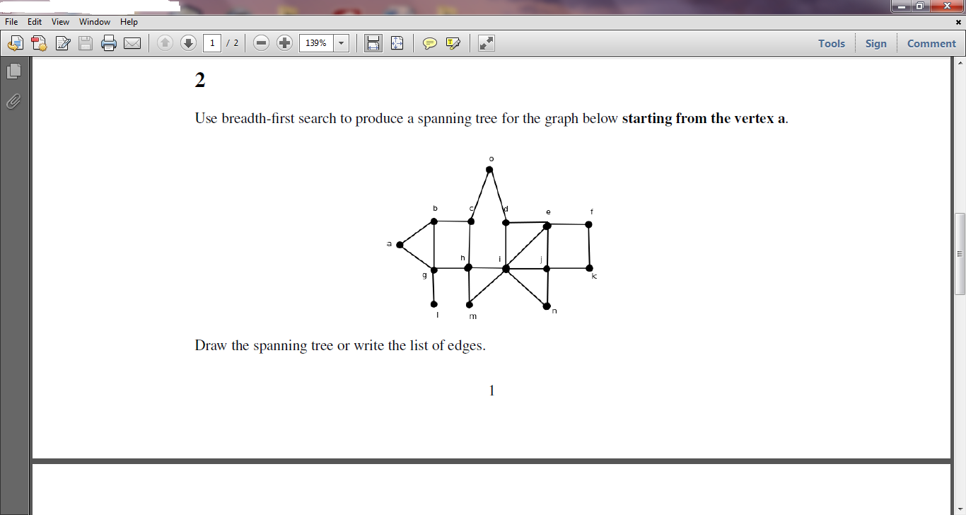 Solved Use breadth-first search to produce a spanning tree | Chegg.com