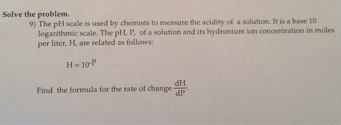 Solved The pi I scale is used by chemists to measure the | Chegg.com
