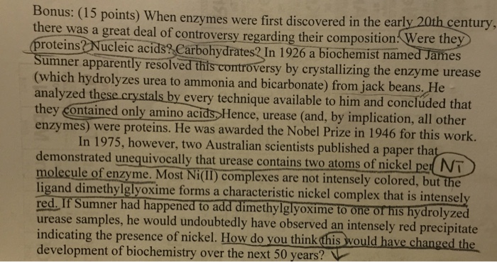 Solved Bonus: When enzymes were first discovered in the | Chegg.com