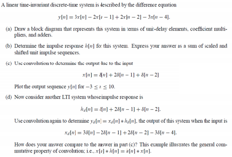 Solved A linear time-invariant discrete-time system is | Chegg.com