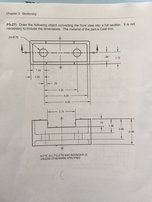 Solved Chapter 3: Sectioning P3-27) Draw the following | Chegg.com