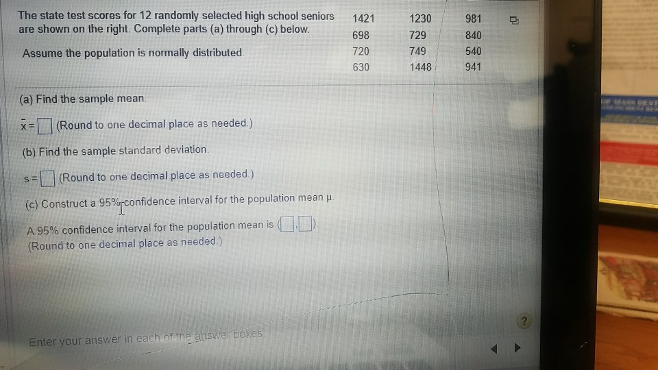 Solved The state test scores for 12 randomly selected high | Chegg.com