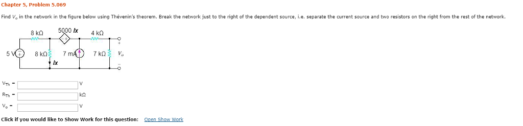 Solved Chapter 5, Problem 5.069 Find Vo in the network in | Chegg.com
