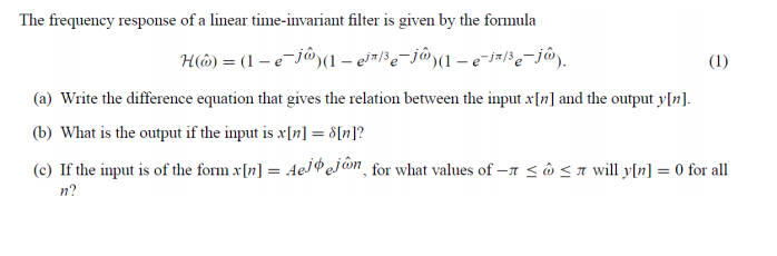Solved The frequency response of a linear (a) Write the | Chegg.com