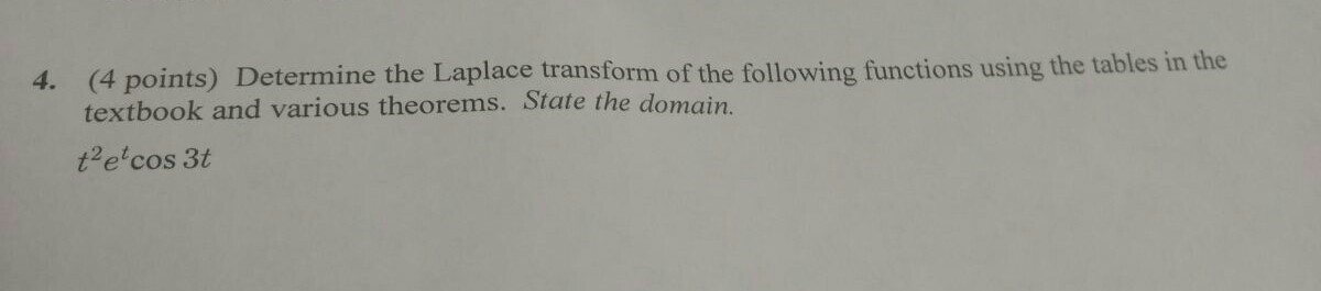 Solved 4. (4 points) Determine the Laplace transform of the | Chegg.com