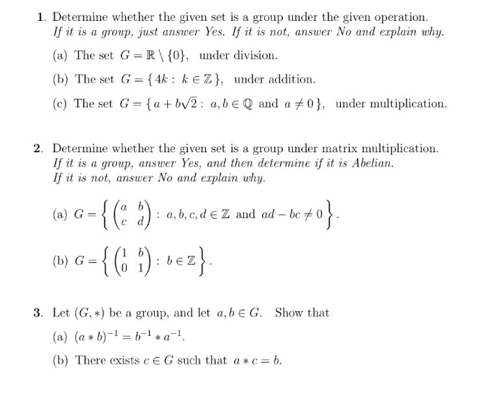 Solved Determine whether the given set is a group under the | Chegg.com