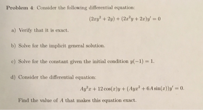 Solved Consider the following differential equation: (2xy^2 | Chegg.com