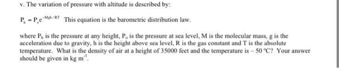 Solved v. The variation of pressure with altitude is | Chegg.com