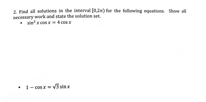 Solved Find all solutions in the interval [0,2 pi) for the | Chegg.com