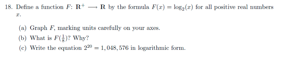 Solved 18. Define a function F: R+ arrow R by the formula | Chegg.com