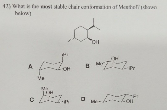 Solved 42) What is the most stable chair conformation of | Chegg.com