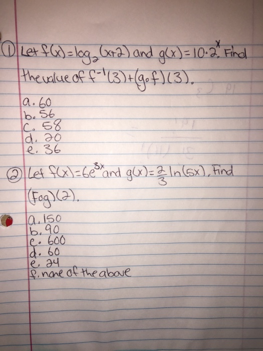 Solved Let f(x) = log _2(xt2) and g(x) =10.2^x. Find the | Chegg.com