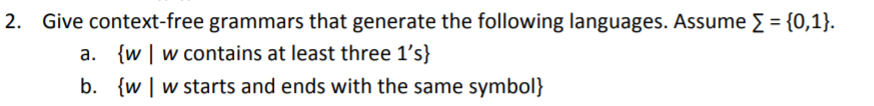 Solved 2. Give context-free grammars that generate the | Chegg.com