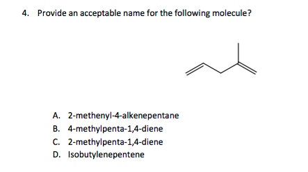 Solved Provide an acceptable name for the following | Chegg.com