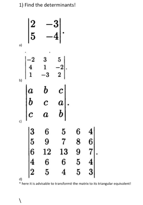 1. Find the linear combinations of matrices 2. | Chegg.com