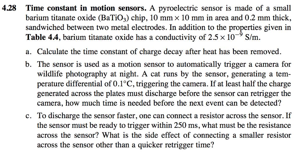 Solved 4.28 Time constant in motion sensors. A pvroelectric | Chegg.com