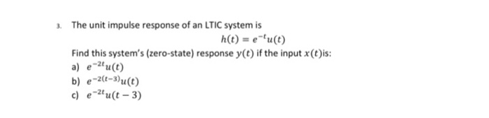 Solved 2. Find the unit impulse response of a system | Chegg.com