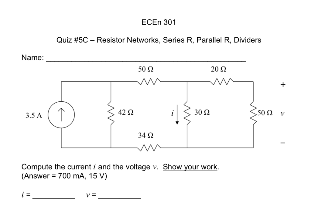 Solved ECEn 301 Quiz #5C-Resistor Networks, Series R, | Chegg.com