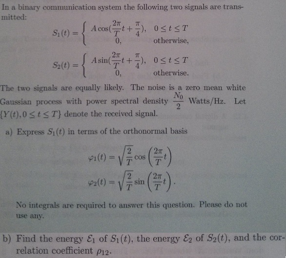 In a binary communication system the following two | Chegg.com