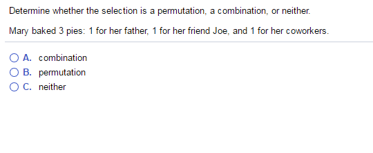Solved Determine whether the selection is a permutation, a | Chegg.com