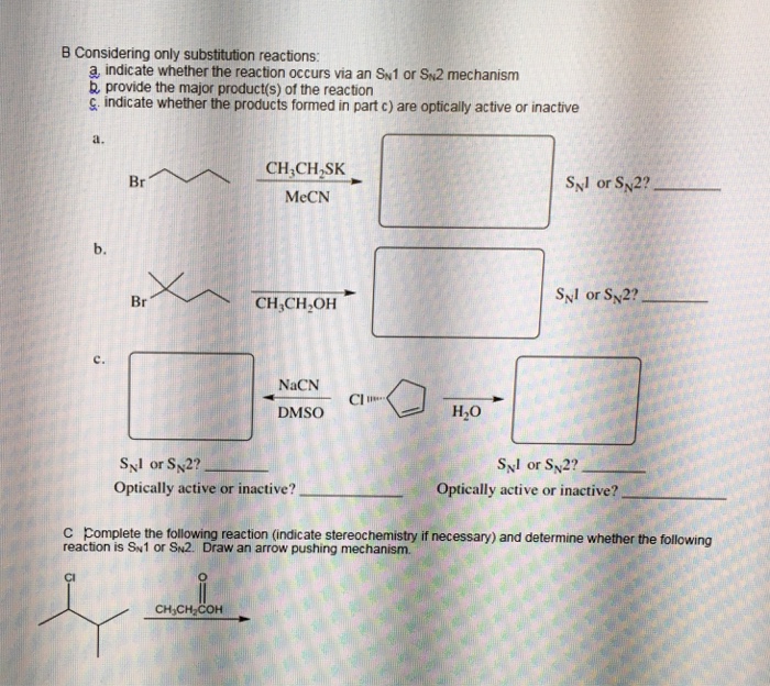 Solved Considering only substitution reactions: indicate | Chegg.com