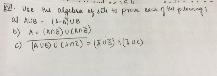 Solved Use the algebra of sets to prove each of the | Chegg.com