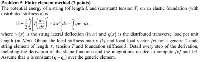 Problem 5. Finite element method (7 points) The | Chegg.com