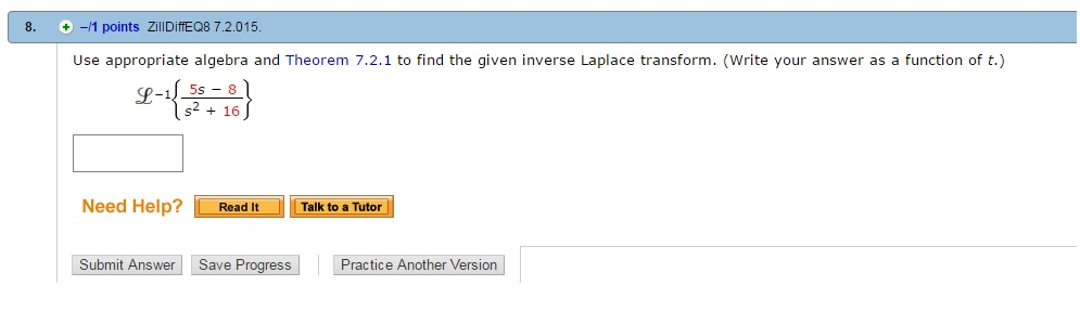 Solved Use appropriate algebra and Theorem 7.2.1 to find the | Chegg.com Solved Use appropriate algebra and Theorem 7.2.1 to find the | Chegg.com