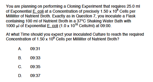 Solved You are planning on performing a Cloning Experiment | Chegg.com