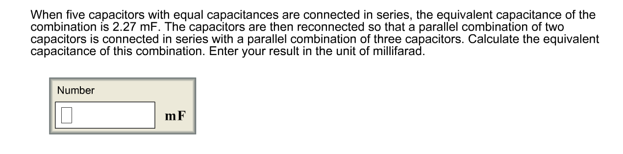 Solved When Five Capacitors With Equal Capacitances Are
