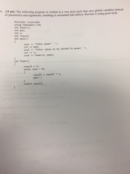 Solved The following program is written in a very poor style | Chegg.com