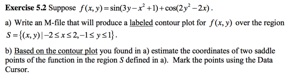 Solved Exercise 5.2 Suppose f(x, y)-sin(3y-x*+1)+cos(2y2 | Chegg.com