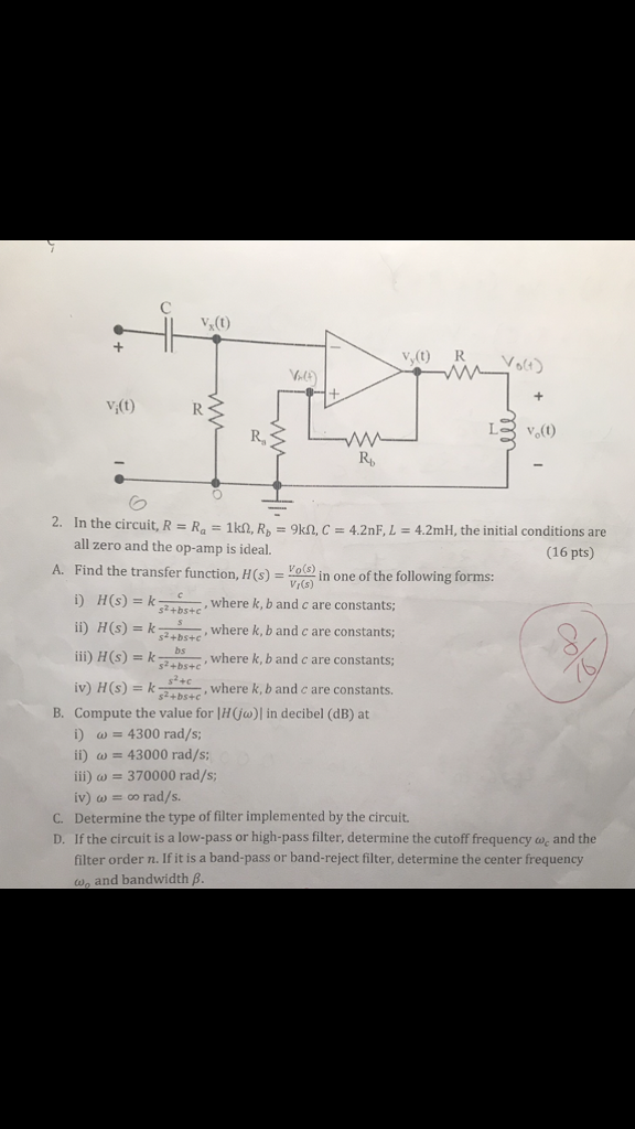 Solved yx(t) V,(t) R, R, 2. In the circuit, R Ra 1k2, R, 9k, | Chegg.com