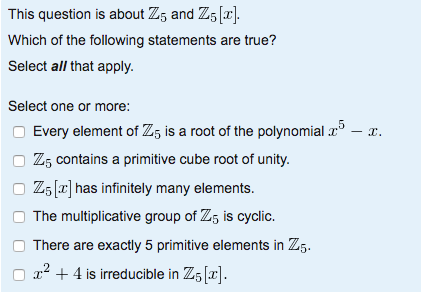 Solved This question is about Z_5 and Z_5 [x]. Which of the | Chegg.com
