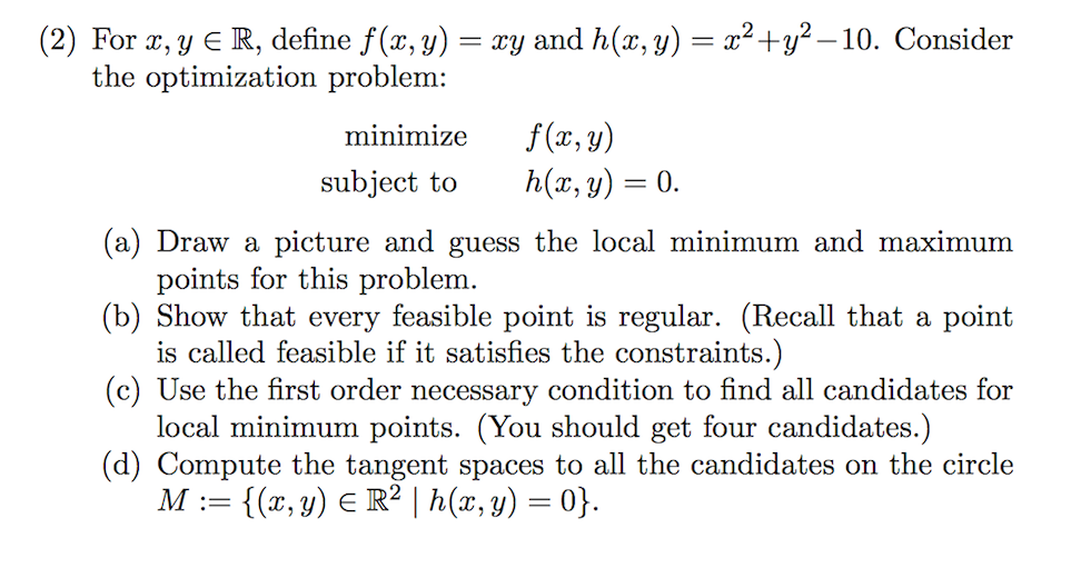 Solved Consider the optimization problem: minimize f(x, y) | Chegg.com