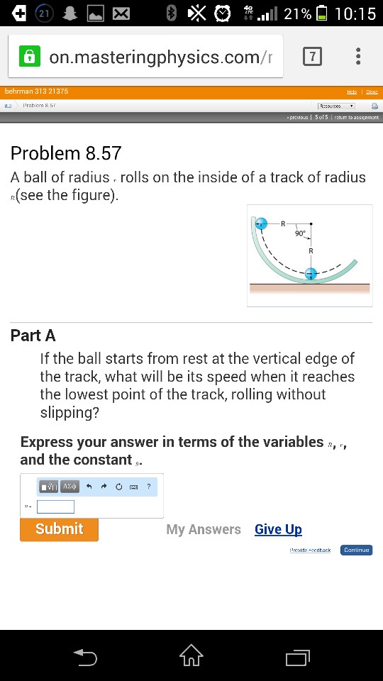 Solved A ball of radius, rolls on the inside of a track of | Chegg.com