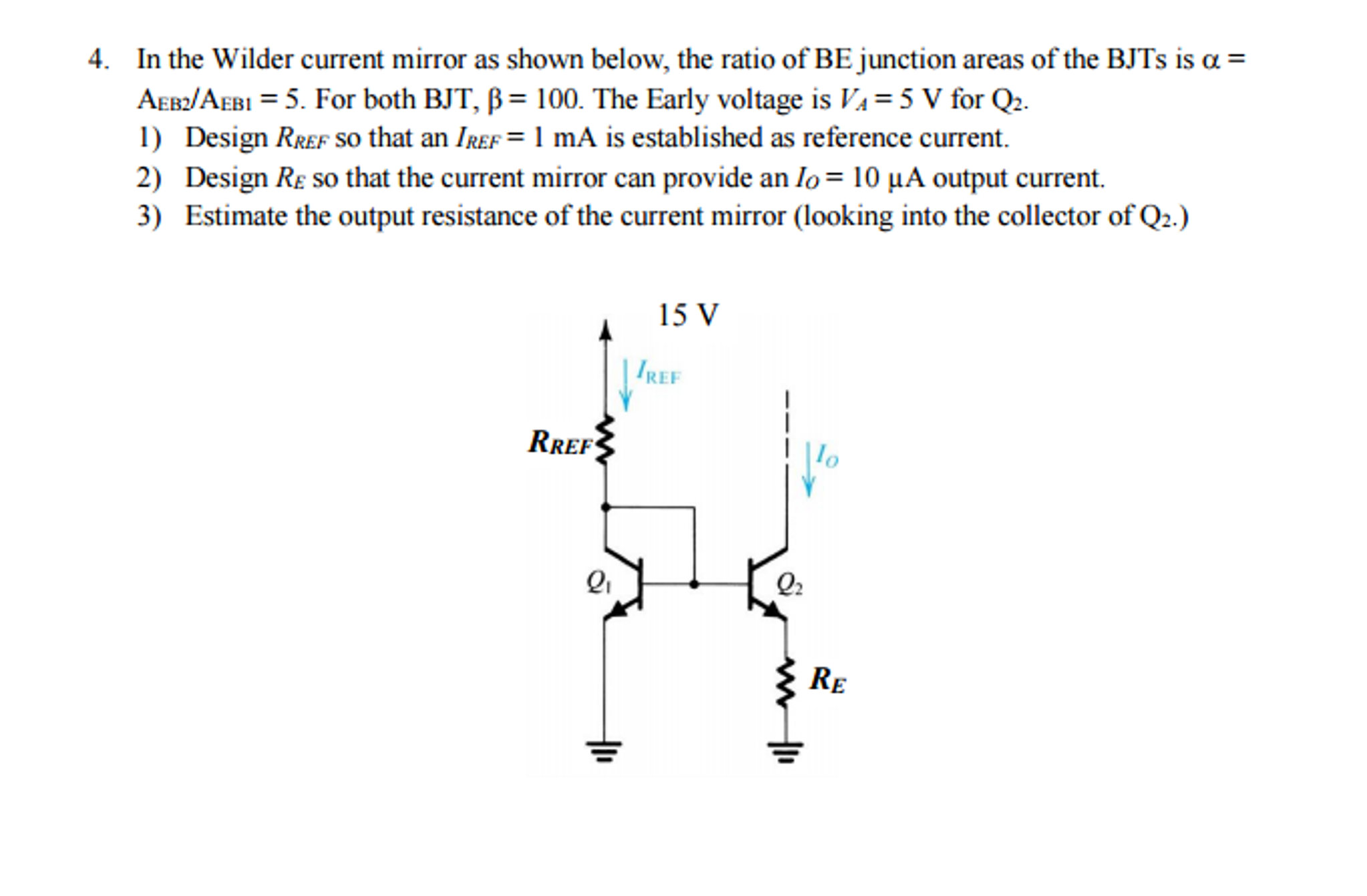 Solved In the Wilder current mirror as shown below, the | Chegg.com