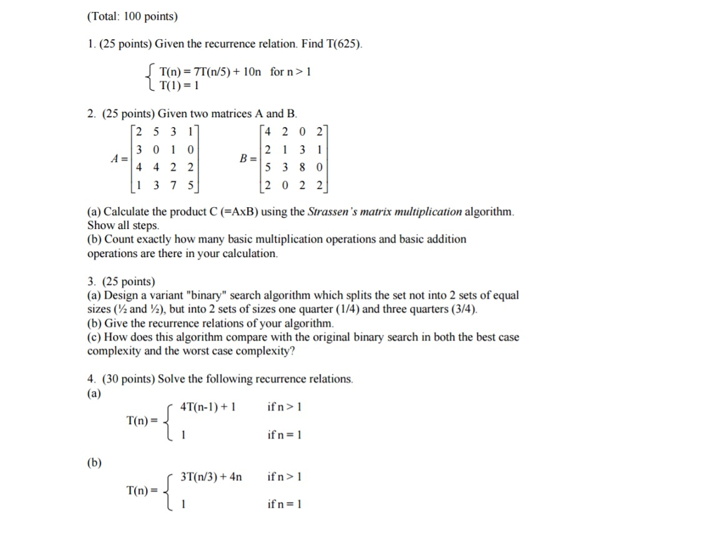 Solved Given The Recurrence Relation Find T 625 {t N