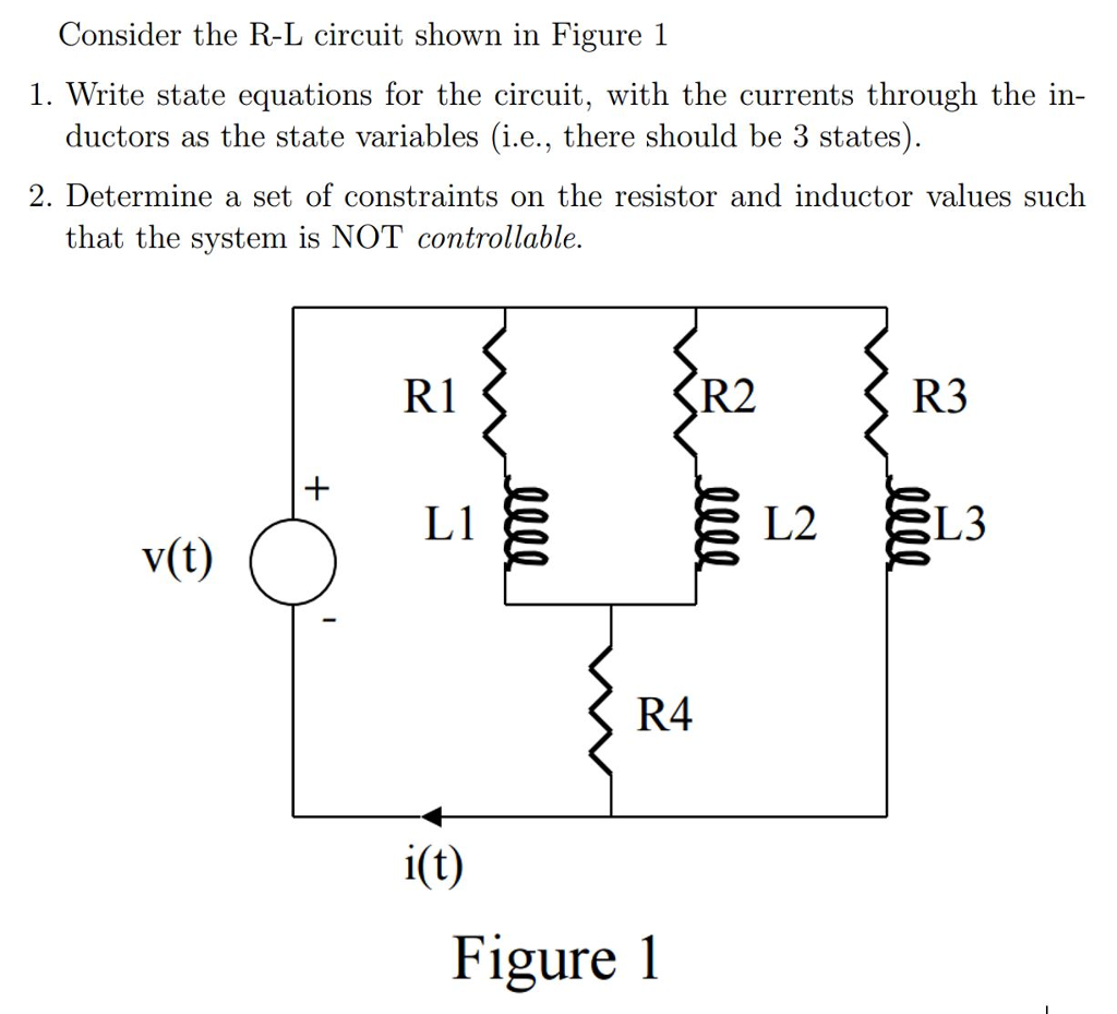 Solved Consider the R-L circuit shown in Figure 1 1. Write | Chegg.com